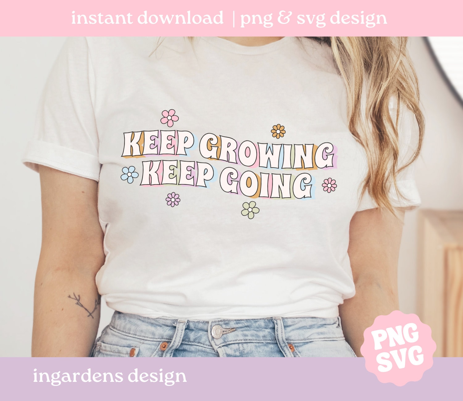 Keep Growing Keep Going SVG PNG Flower Png Svg Motivational - Etsy