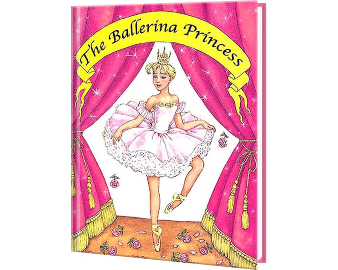 Books for Girls | Personalized Children's Books, the Ballerina Princess ...