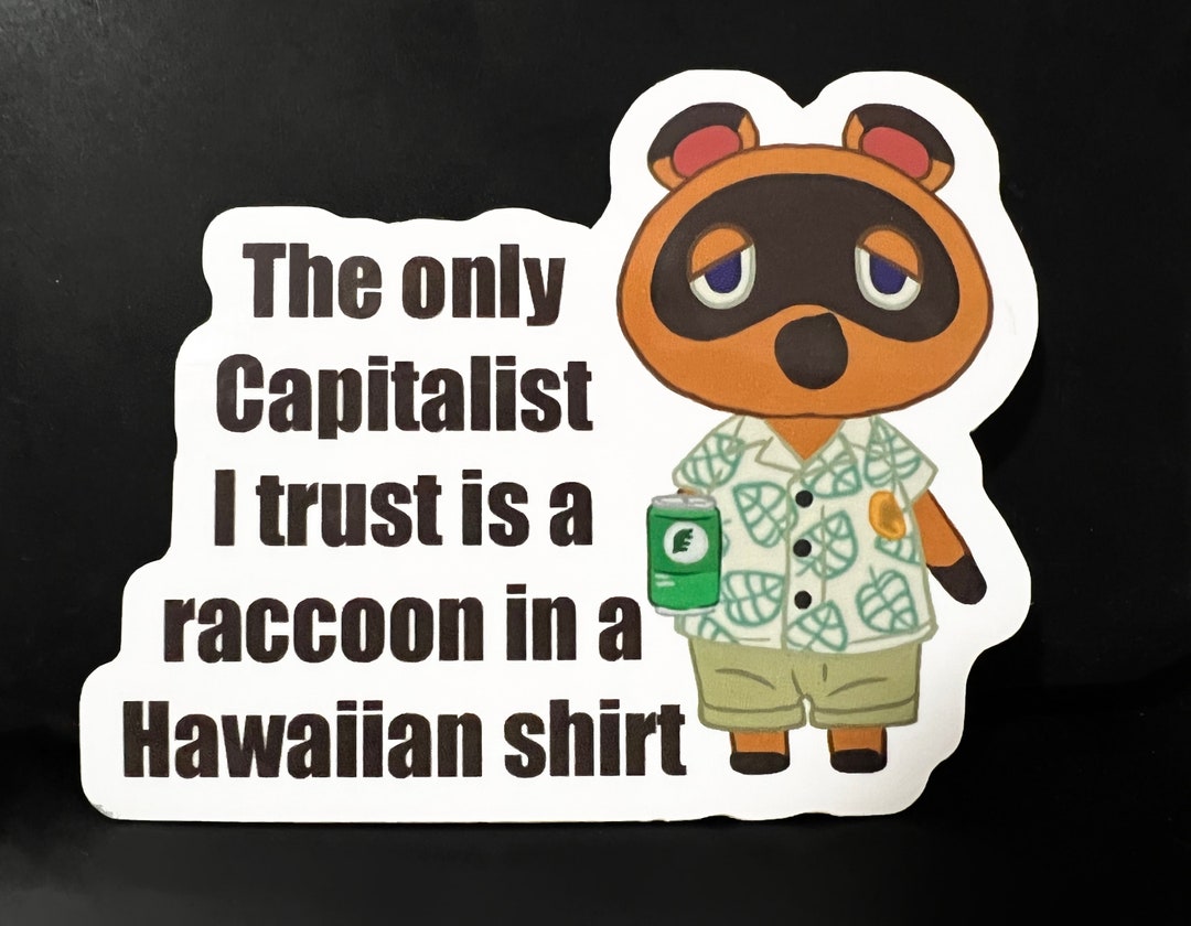 Tom Nook ACNH Sticker | Funny Capitalism Video Game Vinyl Decal - Etsy