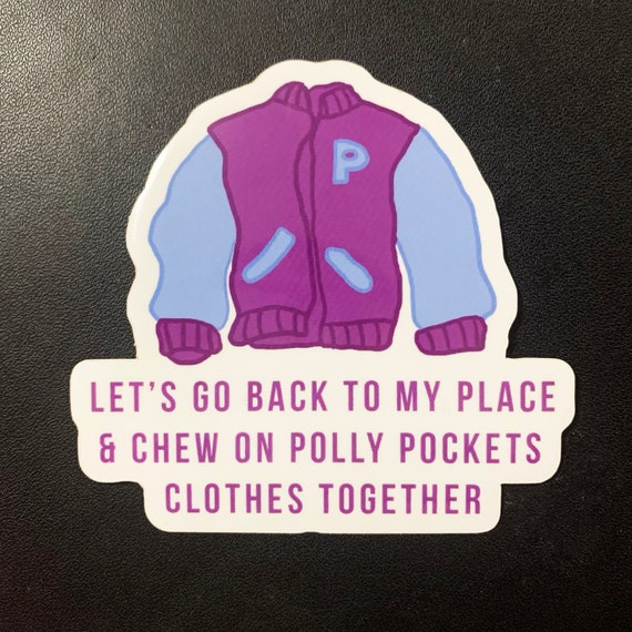 Polly Pockets Sticker Funny Millennial Tiktok Humor Vinyl | Etsy