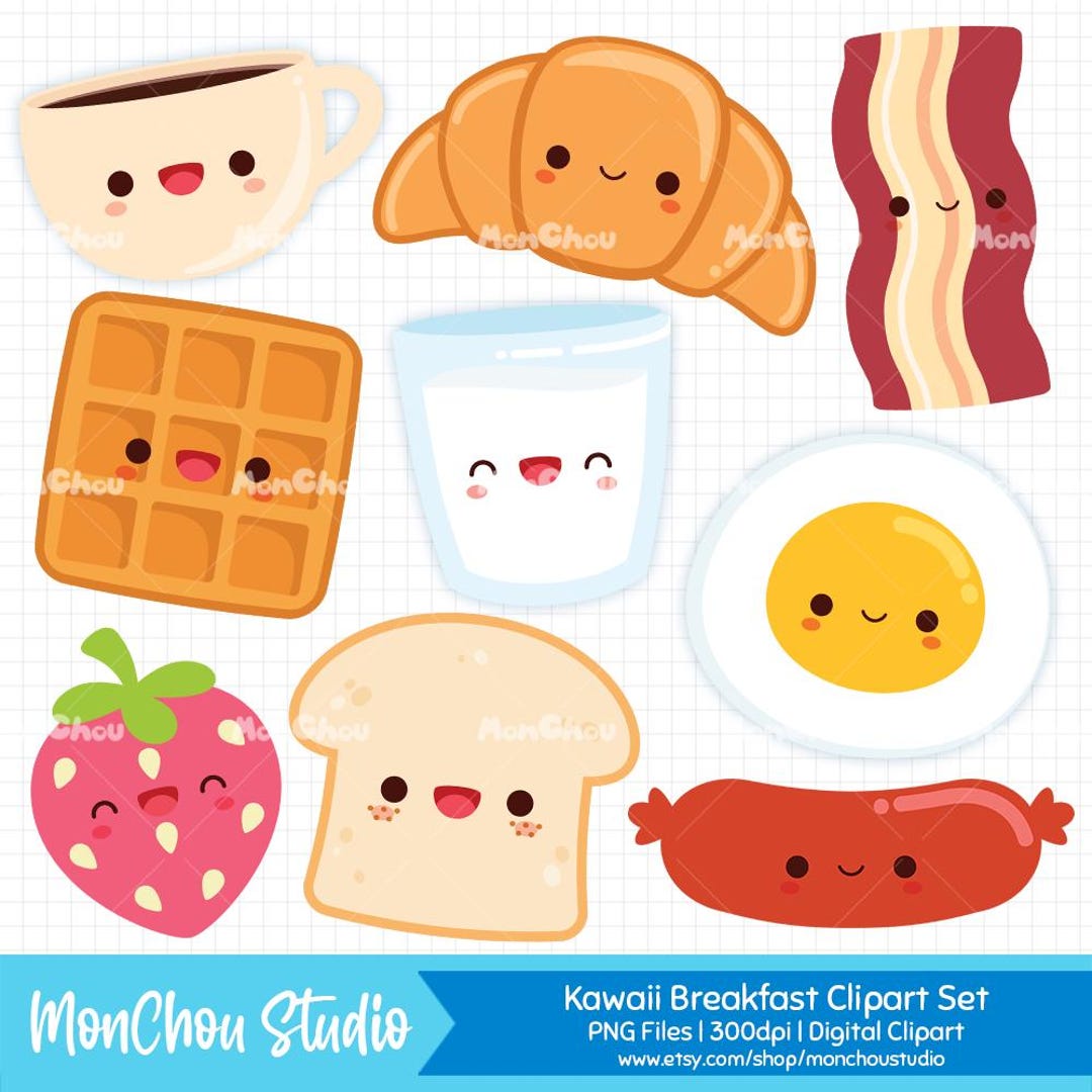 Kawaii Breakfast Clipart Set - Cute Breakfast Food Clip Art Set ...