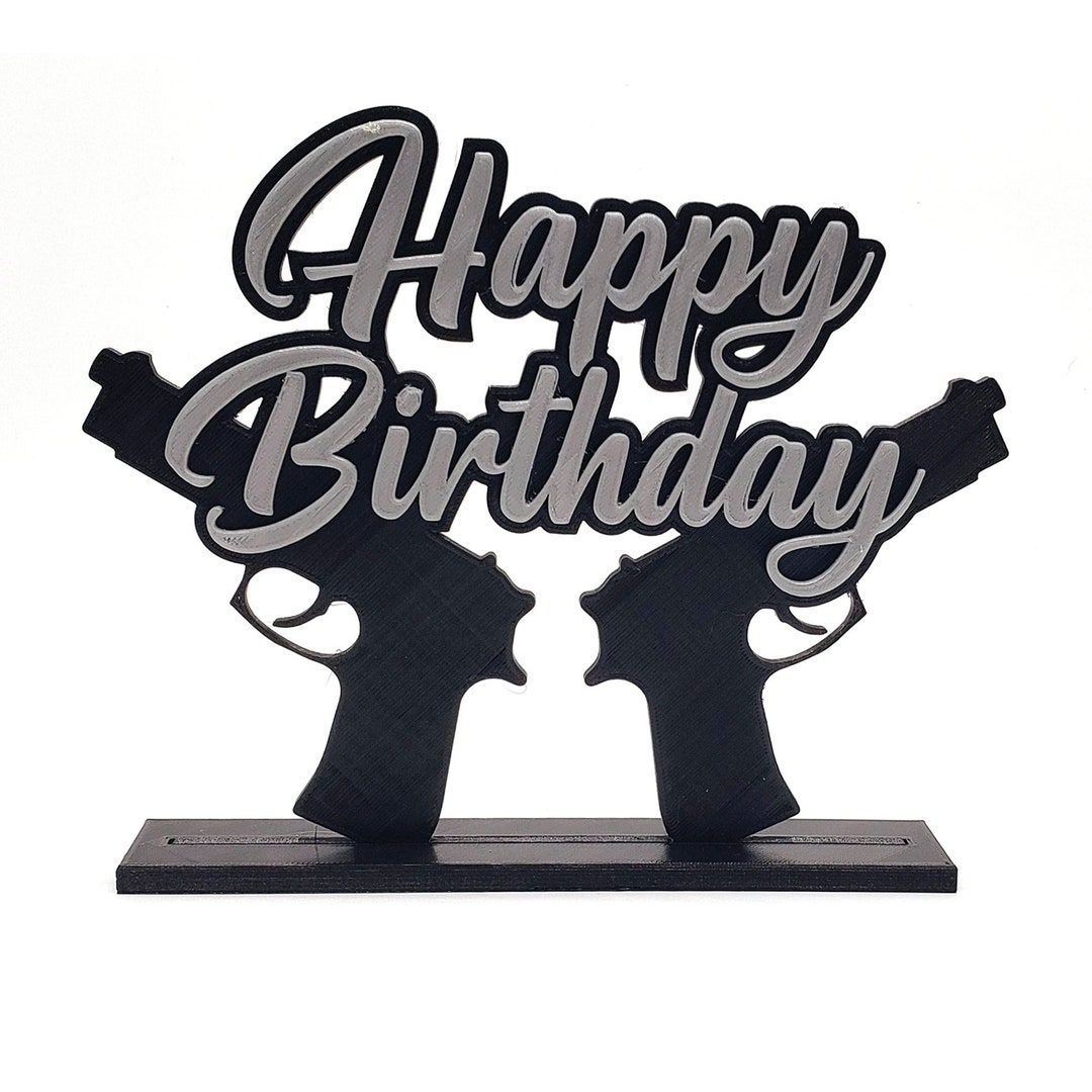 Happy Birthday Double GUNS Cake Topper Centerpiece Decoration on Base ...
