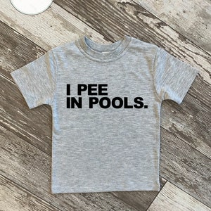 I Pee in Pools | Pool Party Kids Shirt | Summertime Toddler Tee - Etsy