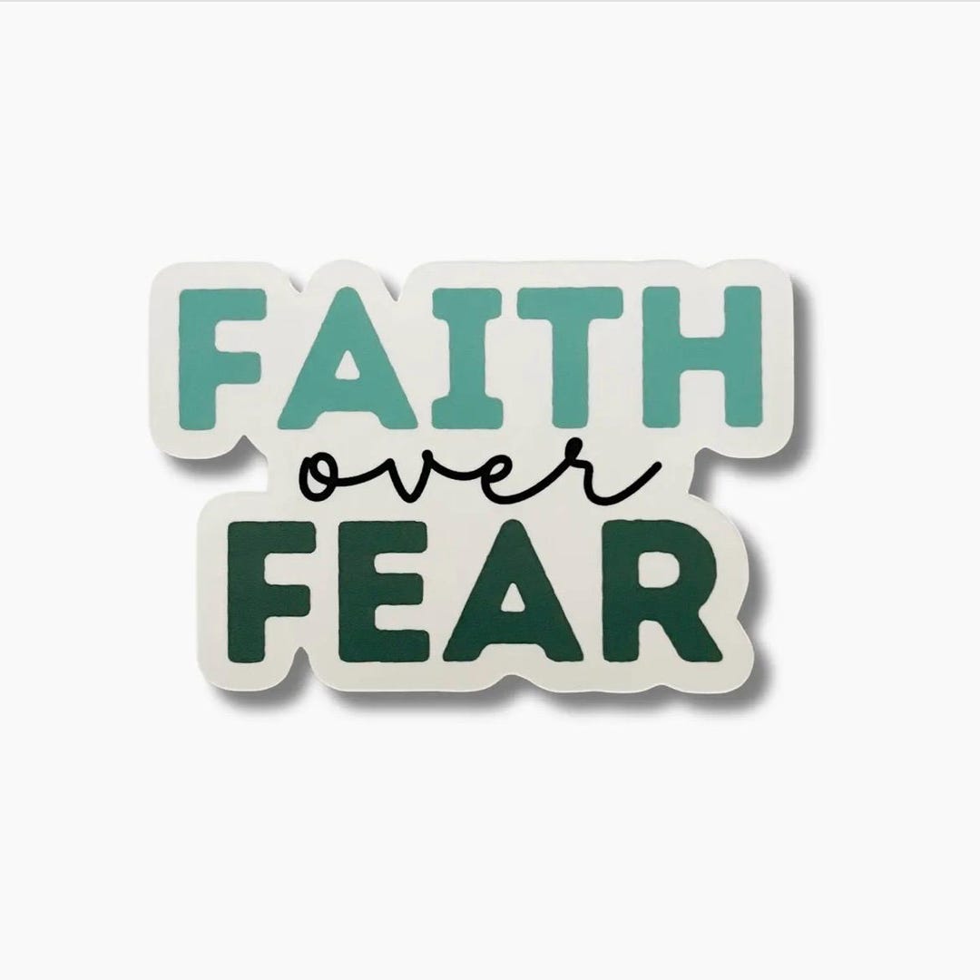 Faith Over Fear Vinyl Sticker - Motivational, Self-care, Self-love ...