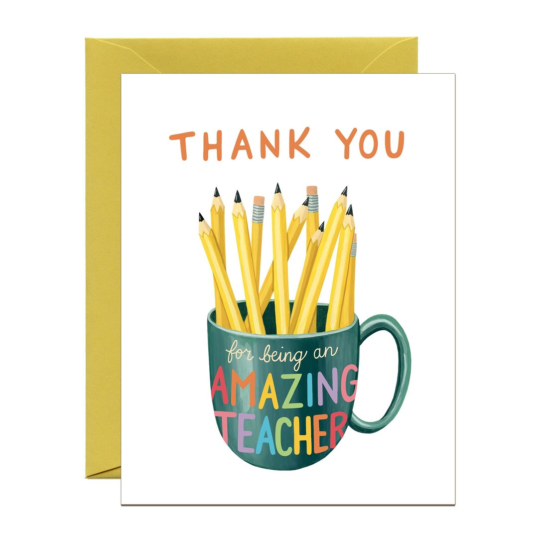 Mug and Pencils Teacher Appreciation Card - "thank You for Being an ...