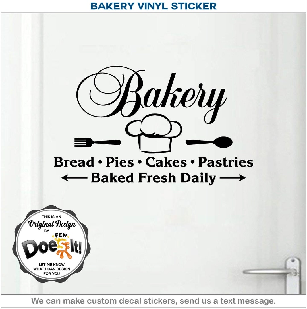 Bakery Door Sign Kitchen Can Food Art Vinyl Home Decor Wall Sticker ...