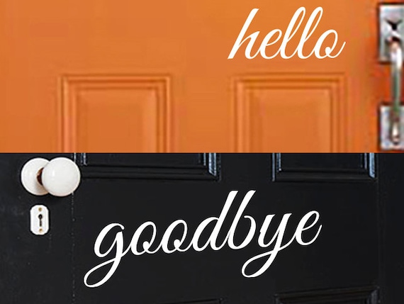 Hello Goodbye Sign