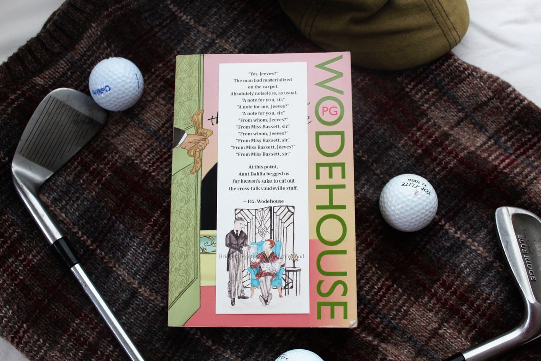 Jeeves and Wooster Quote Bookmark, P. G. Wodehouse Bookmark, Jeeves and ...