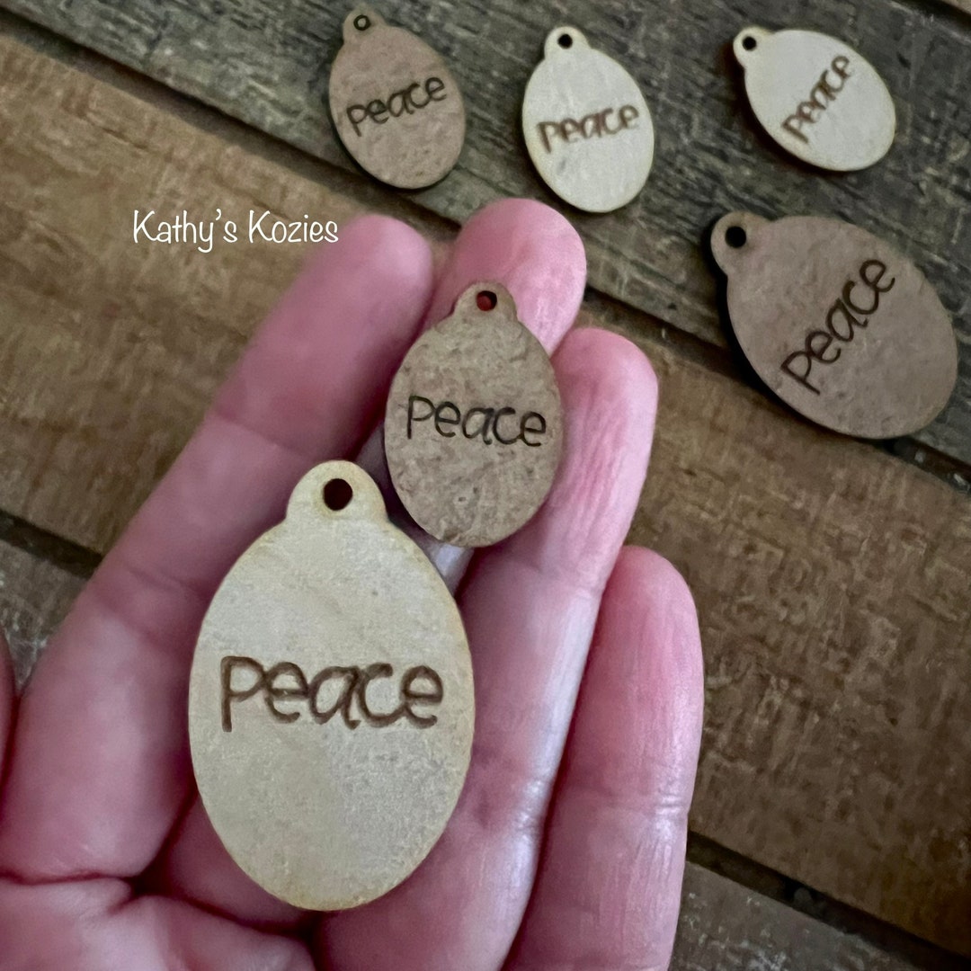 PEACE Ornament Charms / 10 Pack / Faux, Birch or MDF / 1 Inch 1.5 Inch ...