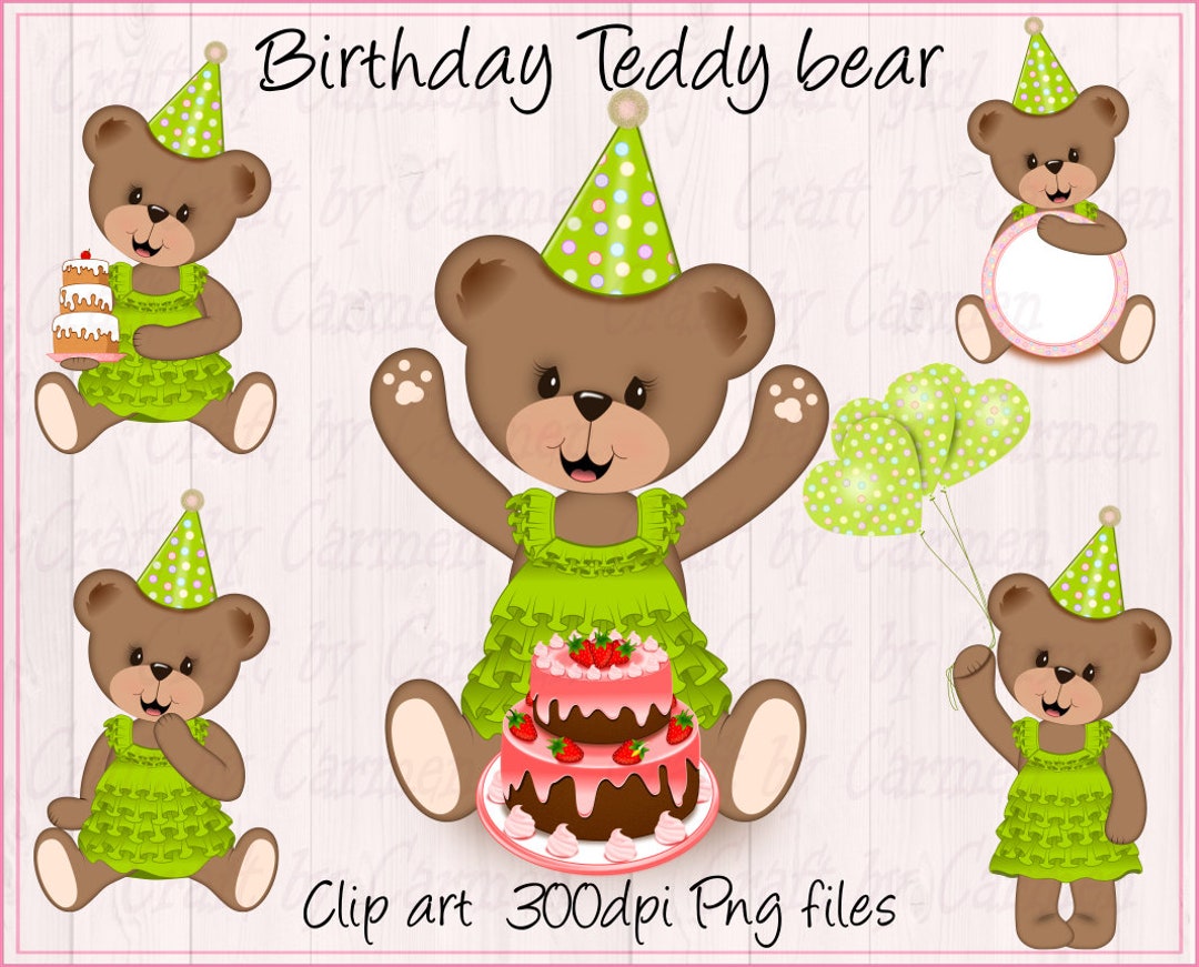 Birthday Teddy Bear Clip Art, Cute, Baby Bears,digital Art, Cute Teddy ...