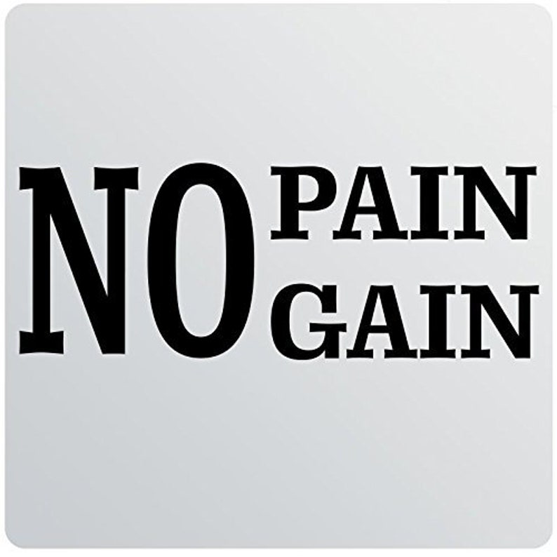 24x9 No Pain No Gain Wall Decal Sticker Art Mural - Etsy
