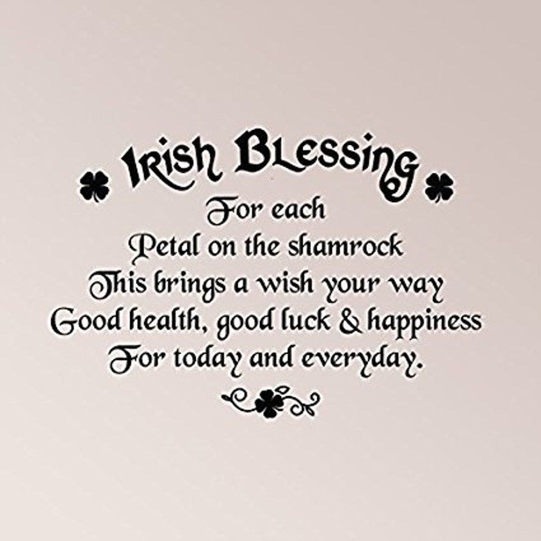 34" Irish Blessing for Each Petal on the Shamrock This Brings a Wish ...