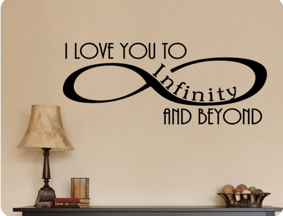 I Love You To Infinity And Beyond Sign