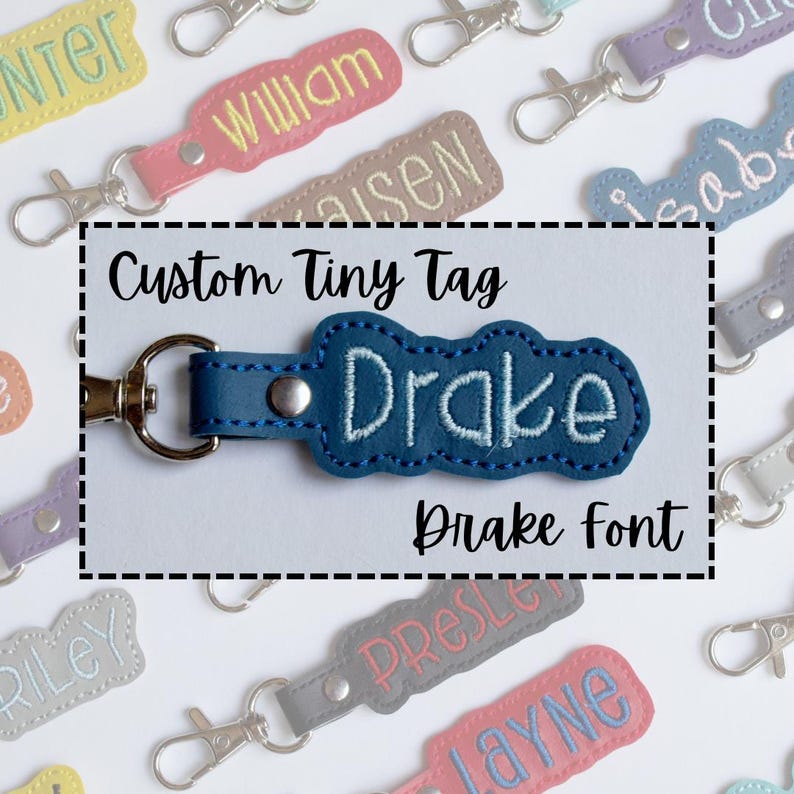 Custom Embroidered Name Keychain | Tiny Tag, Drake Font - Etsy