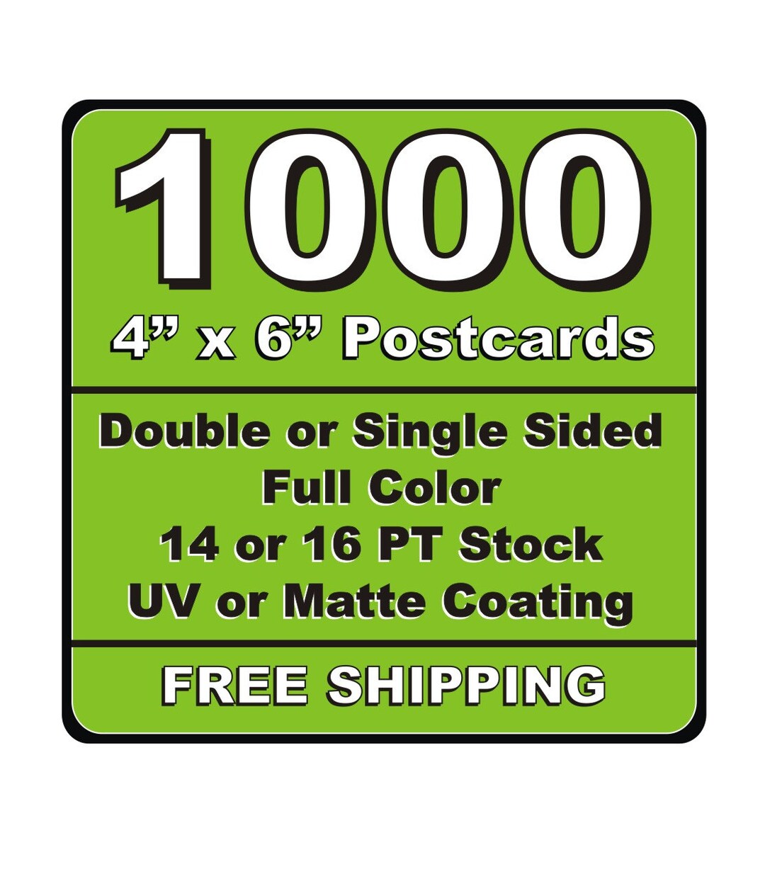 1000 Single or Double Sided Custom Printed 4 X 6 Post Cards 14pt or ...