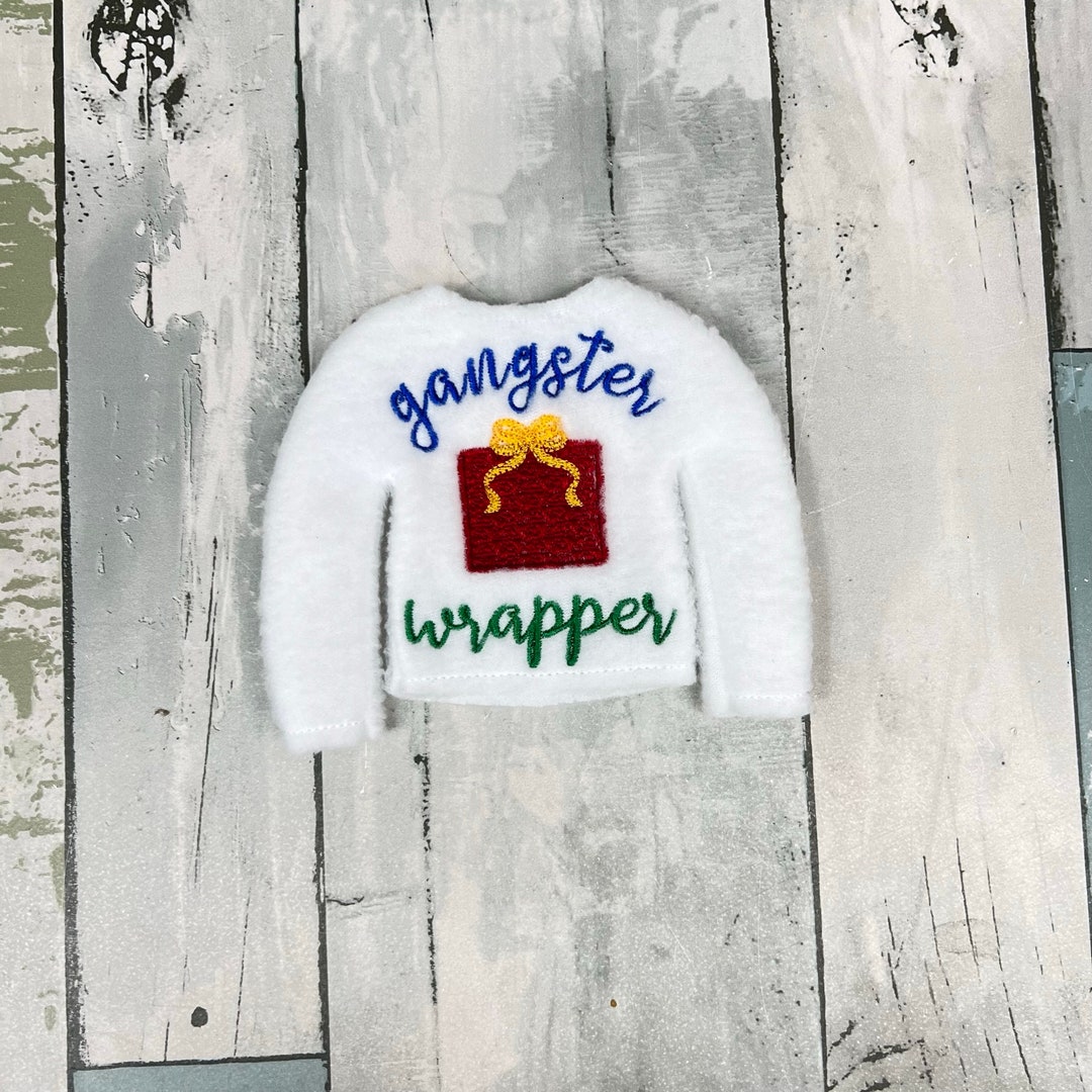 Gangsta Wrapper Elf Elf Sweater, Doll Sweater, Elf Costume, Elf Clothes ...