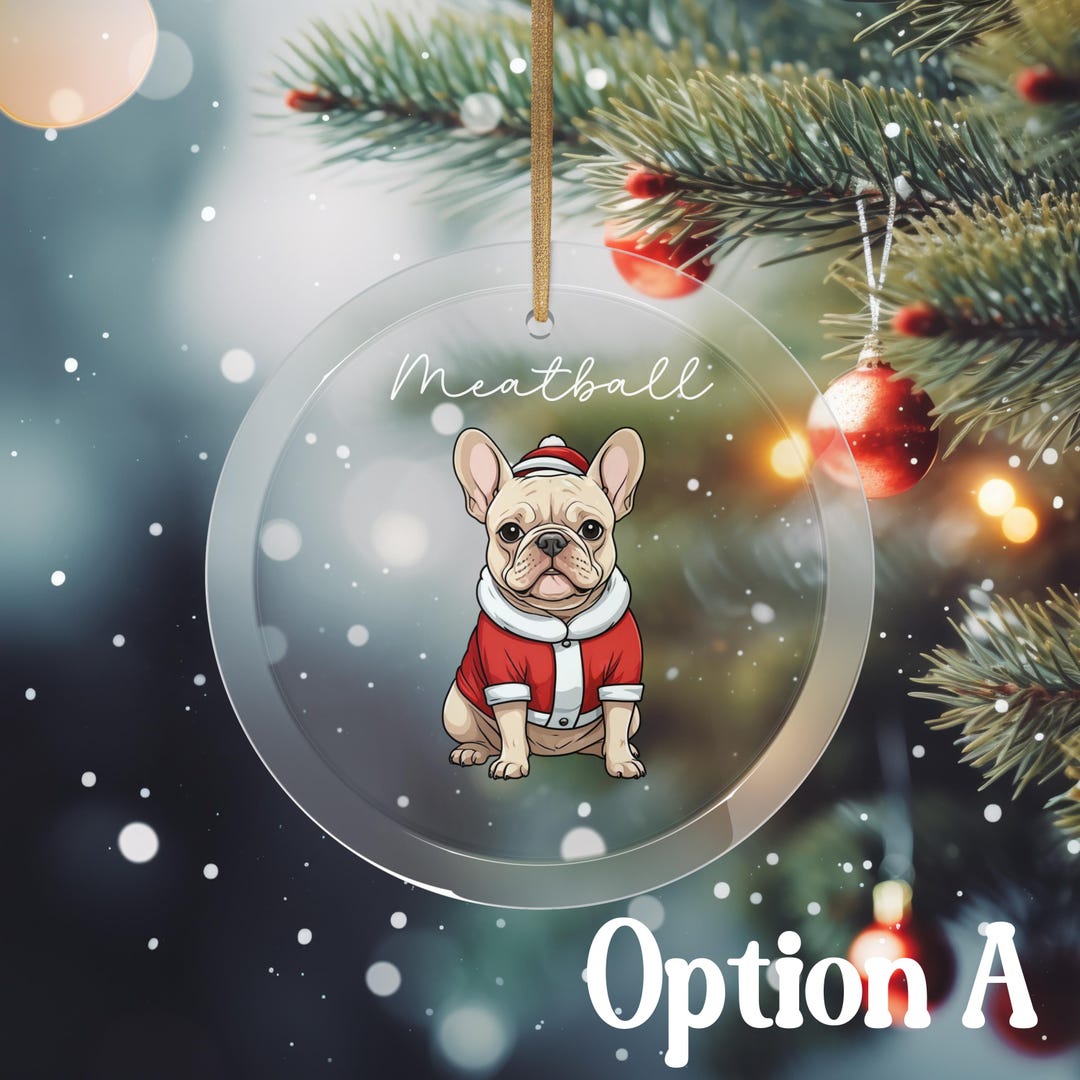 Frenchie Ornament,custom Frenchie Christmas Ornament,custom Glass ...