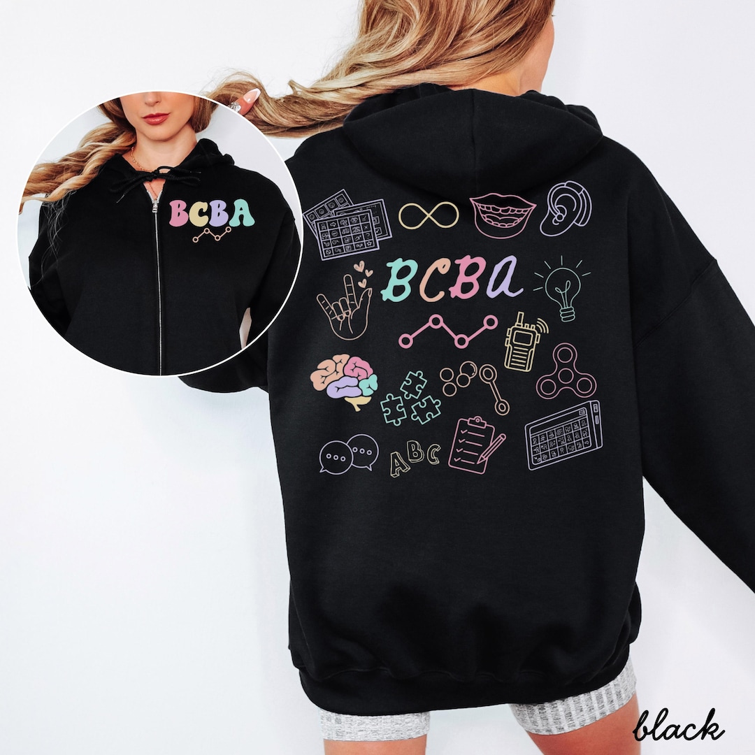 BCBA Full Zip Hooded Sweatshirt,behavior Analyst Sweatshirt,behavior ...
