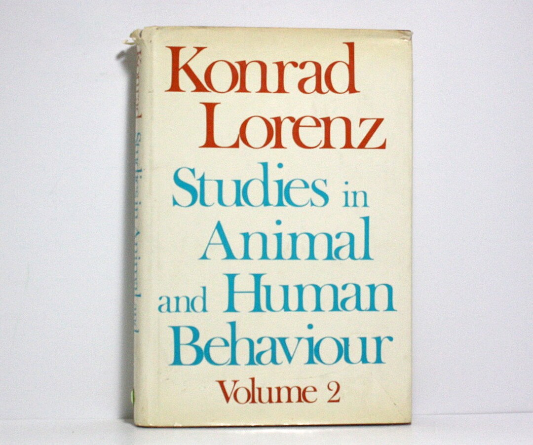 Studies in Animal and Human Behavior, Volume 2, Konrad Lorenz, 1971 ...