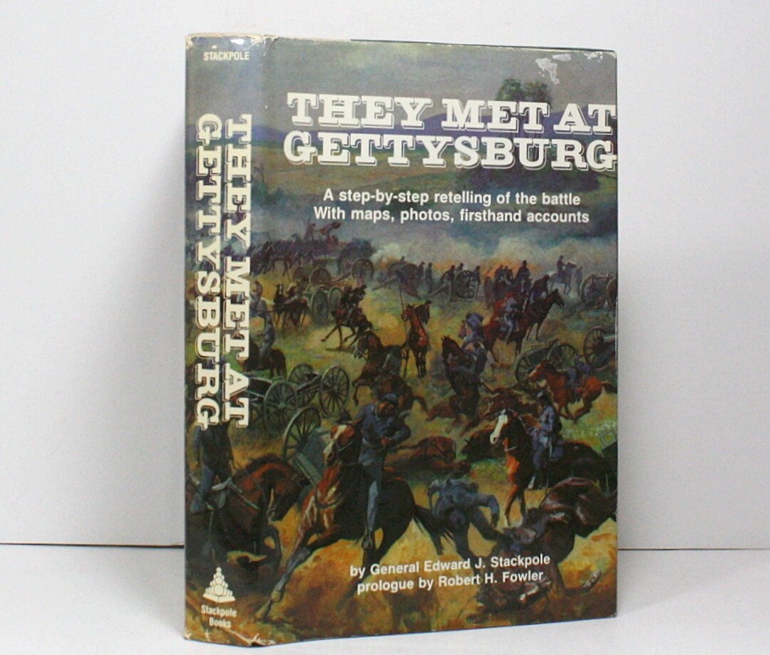 They Met at Gettysburg, Hardcover Book Club First Edition, Collectible ...