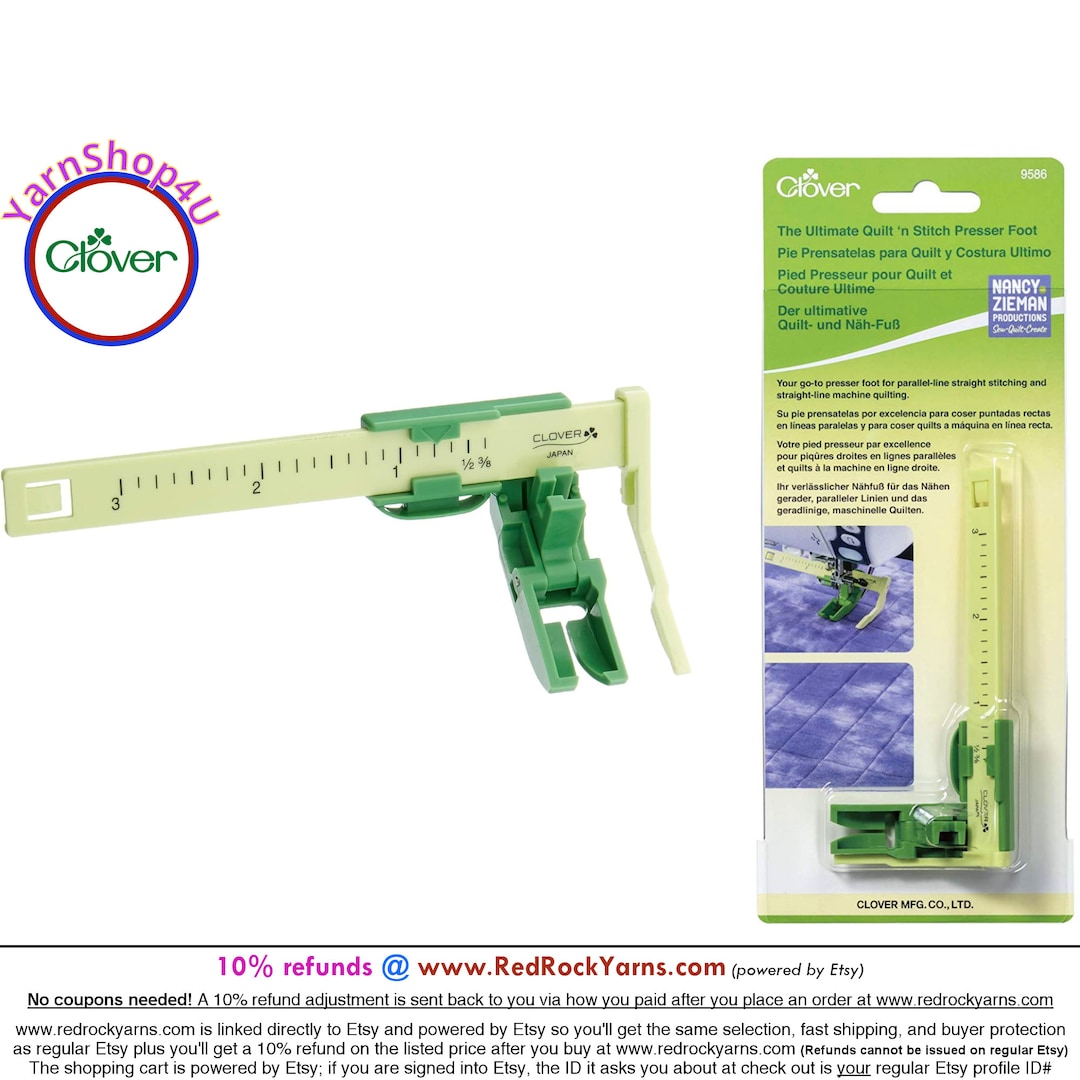 ULTIMATE QUILT 'N STITCH Presser Foot. Clover Presser Foot W Built in ...