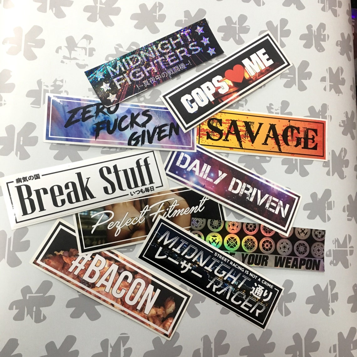 Break Stuff Slap Sticker. JDM Drift Style Inspired Car Bumper Decal - Etsy