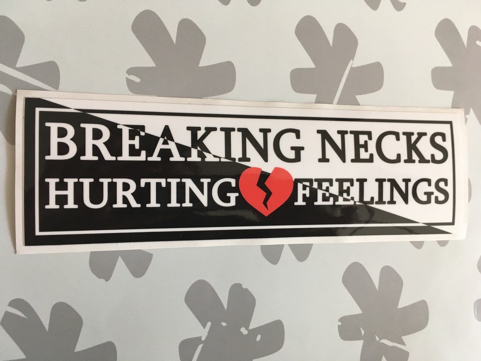 Breaking Necks Hurting Feelings Slap Sticker Car Bumper | Etsy