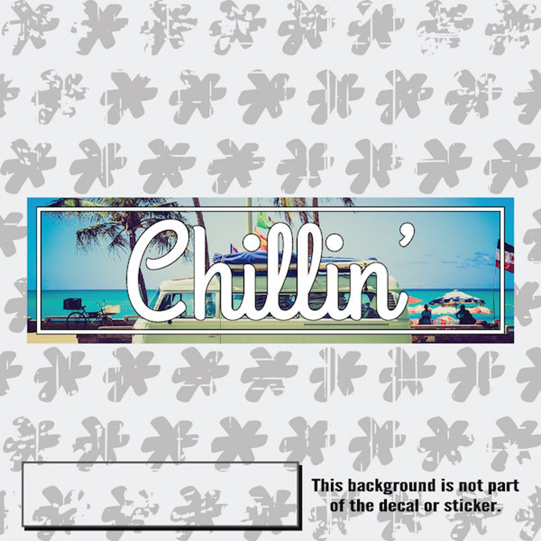 Chillin Slap Sticker. Car Bumper Decal - Etsy