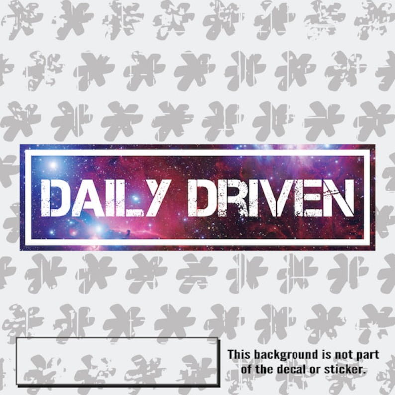 Daily Driven slap sticker | Etsy