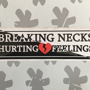 Breaking Necks - Hurting Feelings Slap Sticker - Car Bumper Decal - Etsy