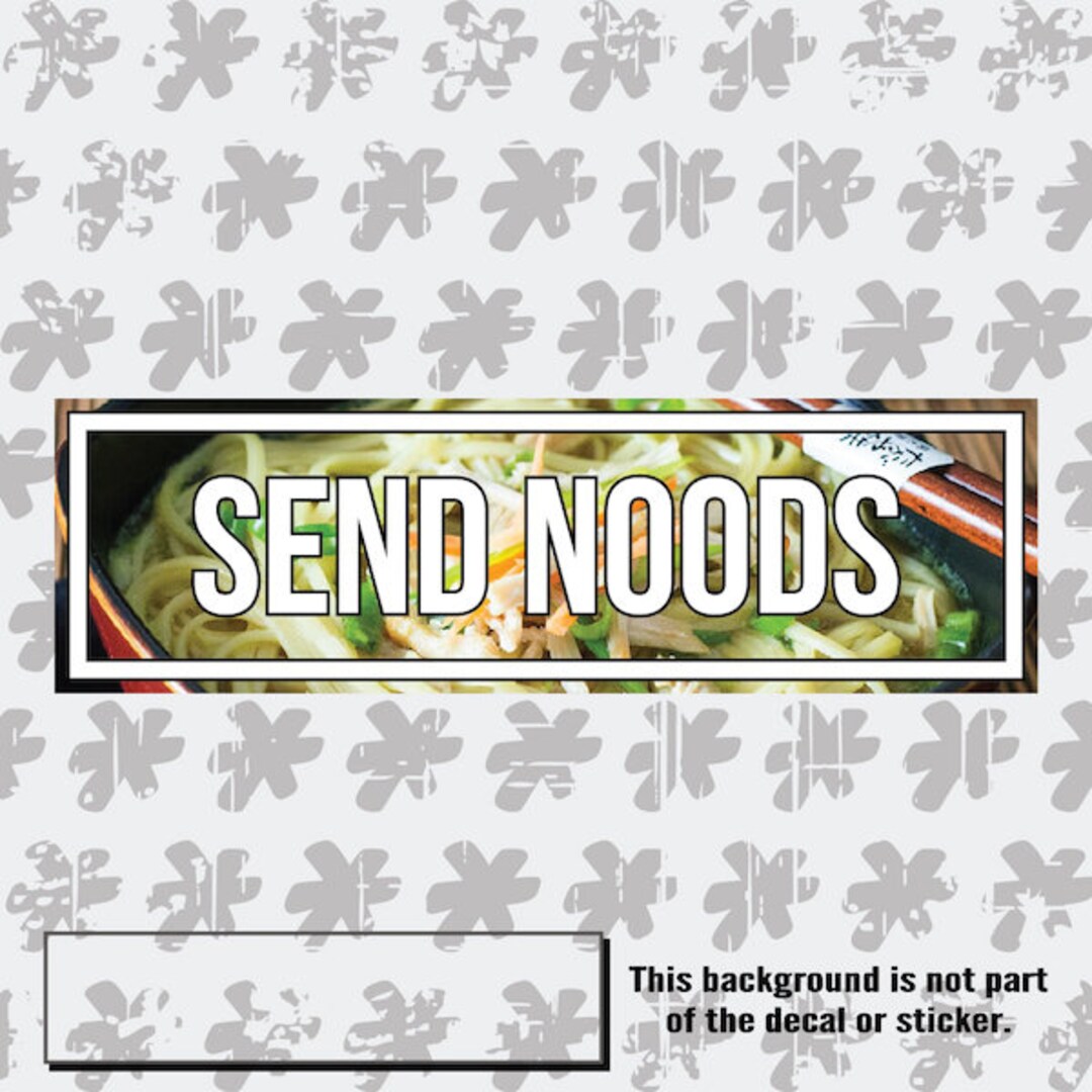 Send Noods Funny Slap Sticker. Send Nudes - Etsy