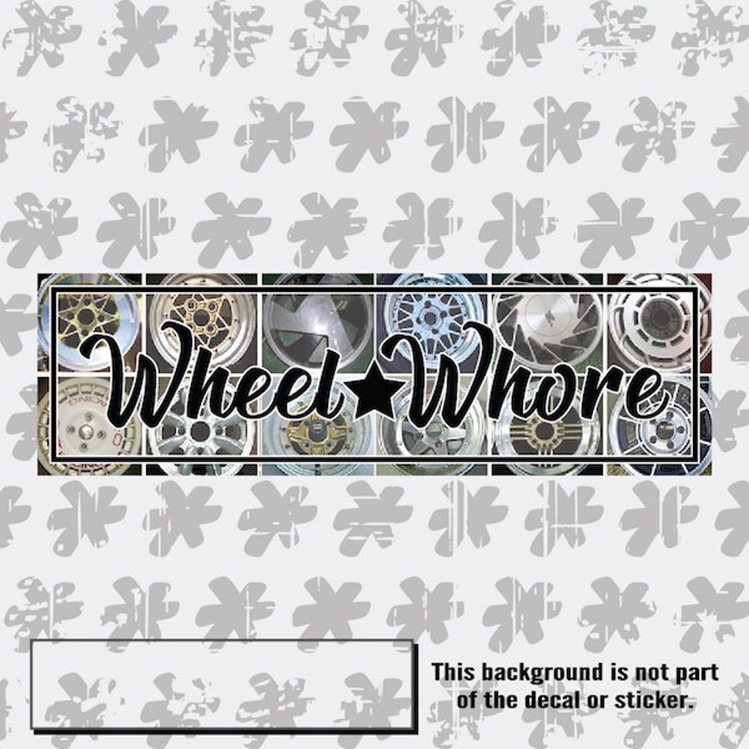 Wheel Whore Slap Sticker for Car Wheel Fans - Etsy