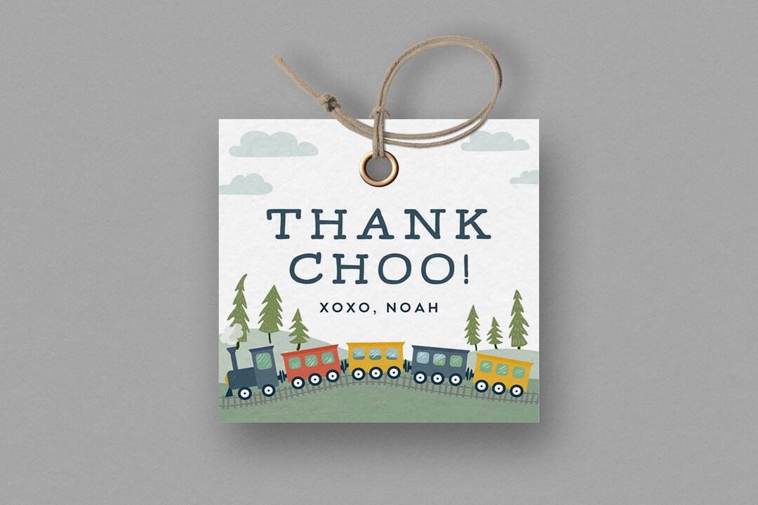 Editable Train Favor Tag Modern Train Birthday Thank You Tag Choo Choo ...