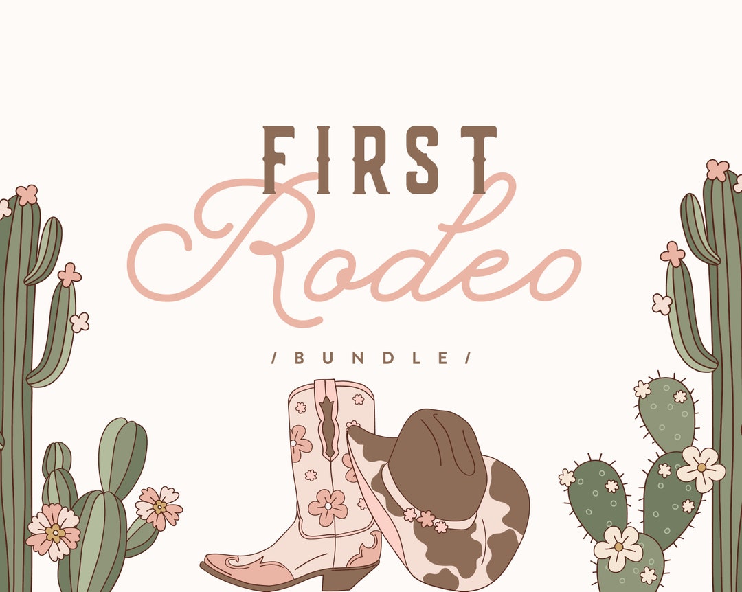 First Rodeo Bundle, Cowgirl Birthday Wild West Party Package Instant ...