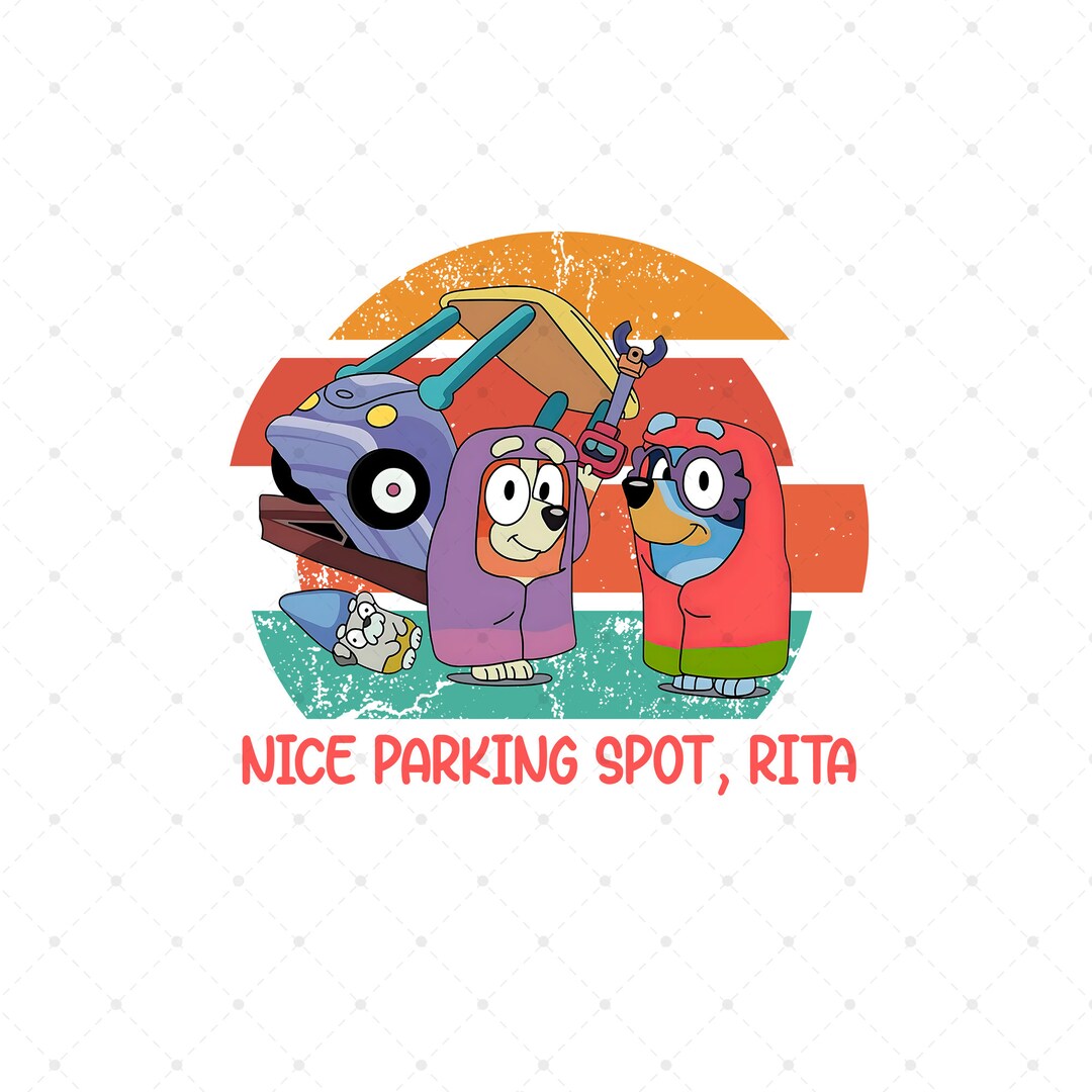 Nice Parking Spot Rita Bluey Png Bluey and Bingo Png Rita - Etsy