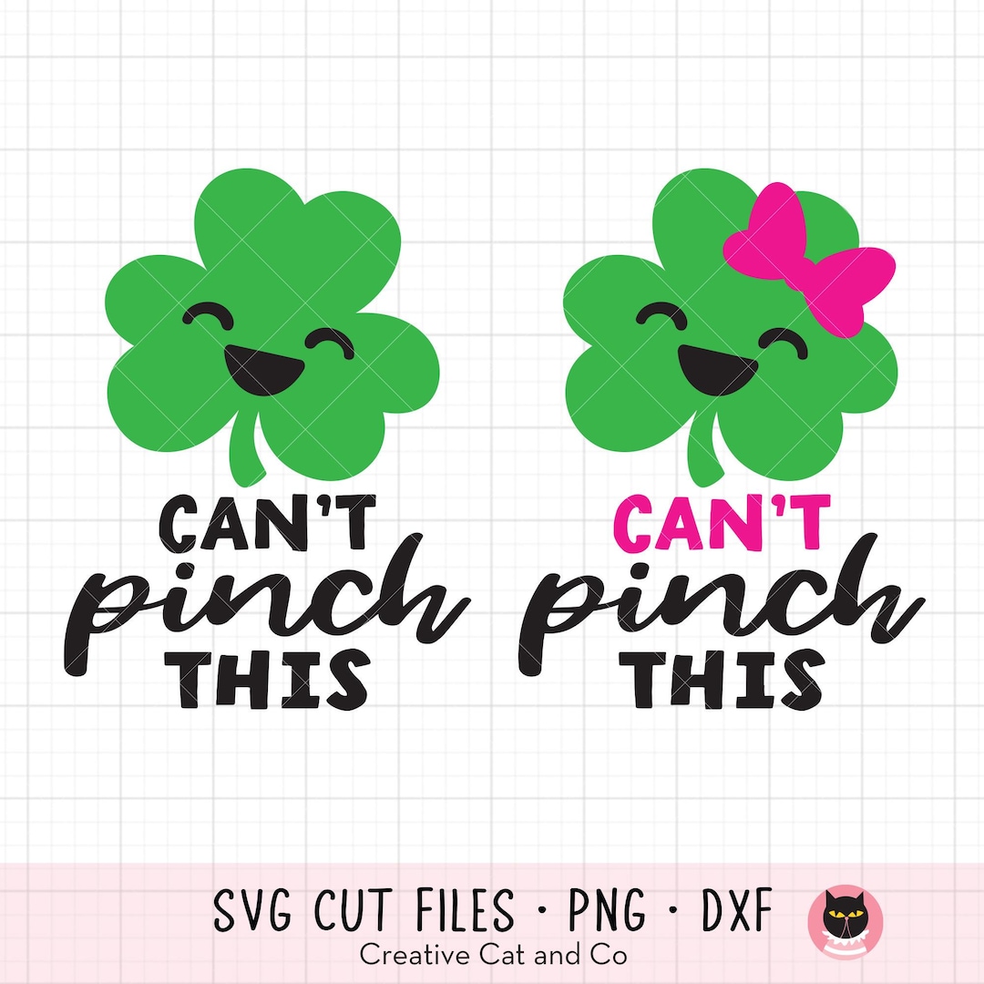 Funny St Patricks Day Svg, Png, Can’t Pinch This, Kid, Boy, Girl ...
