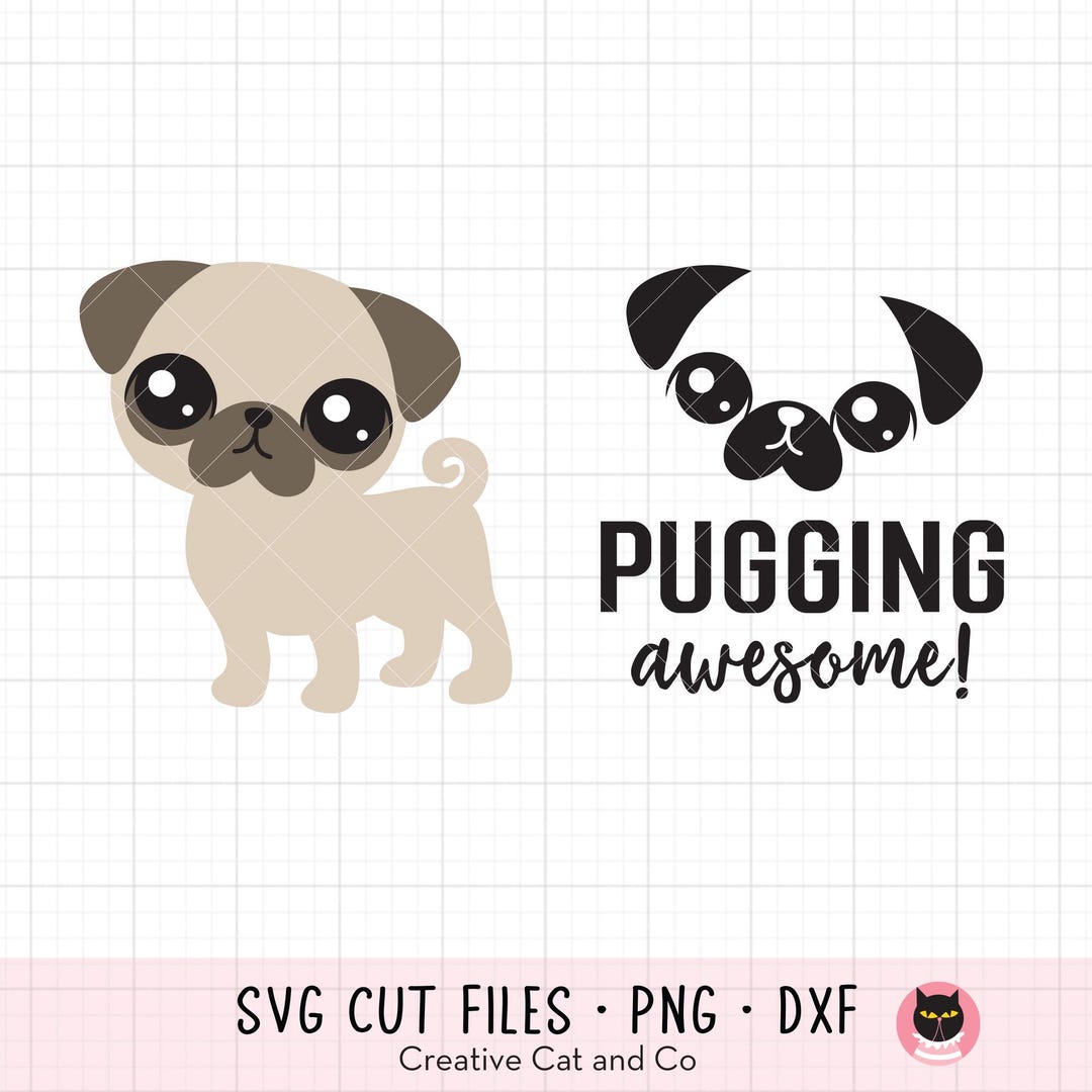 Pug Puppy SVG PNG DXF Clipart | Full Body Pug and Funny Pug Face With ...