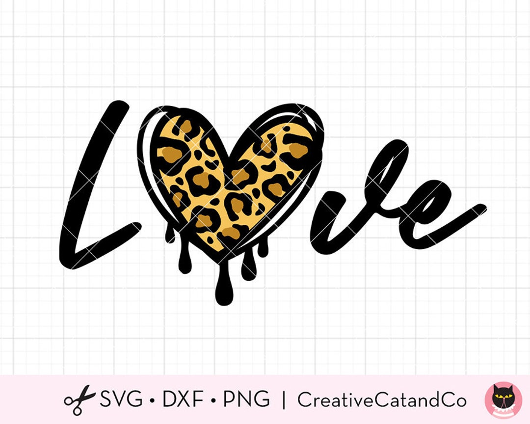 Love Heart Leopard Print SVG Dripping Heart With Animal Print Leopard ...