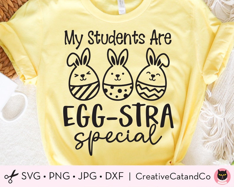 My Students Are Eggstra Special Teacher Easter Svg Egg Stra - Etsy