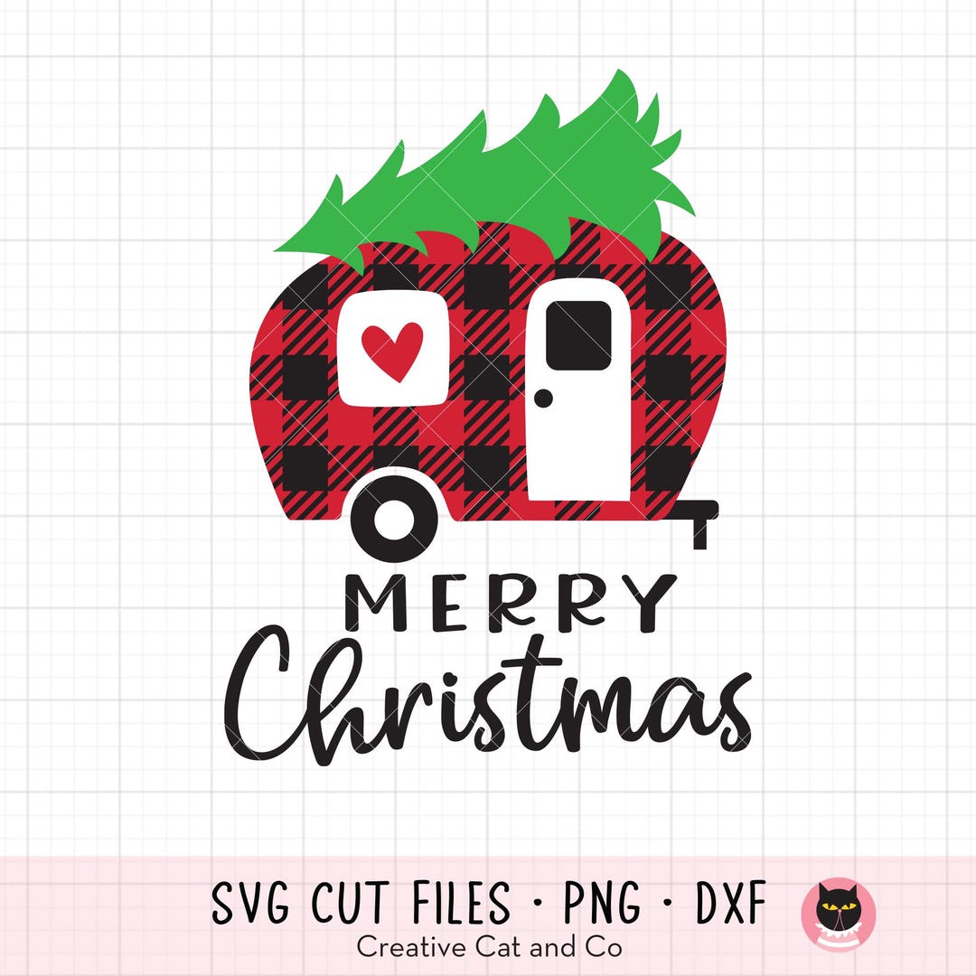 Christmas Camper SVG PNG DXF | Cute Holiday Camping Trailer With Tree ...