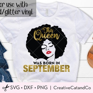 Queen September Birthday SVG This Black Queen Was Born in September ...