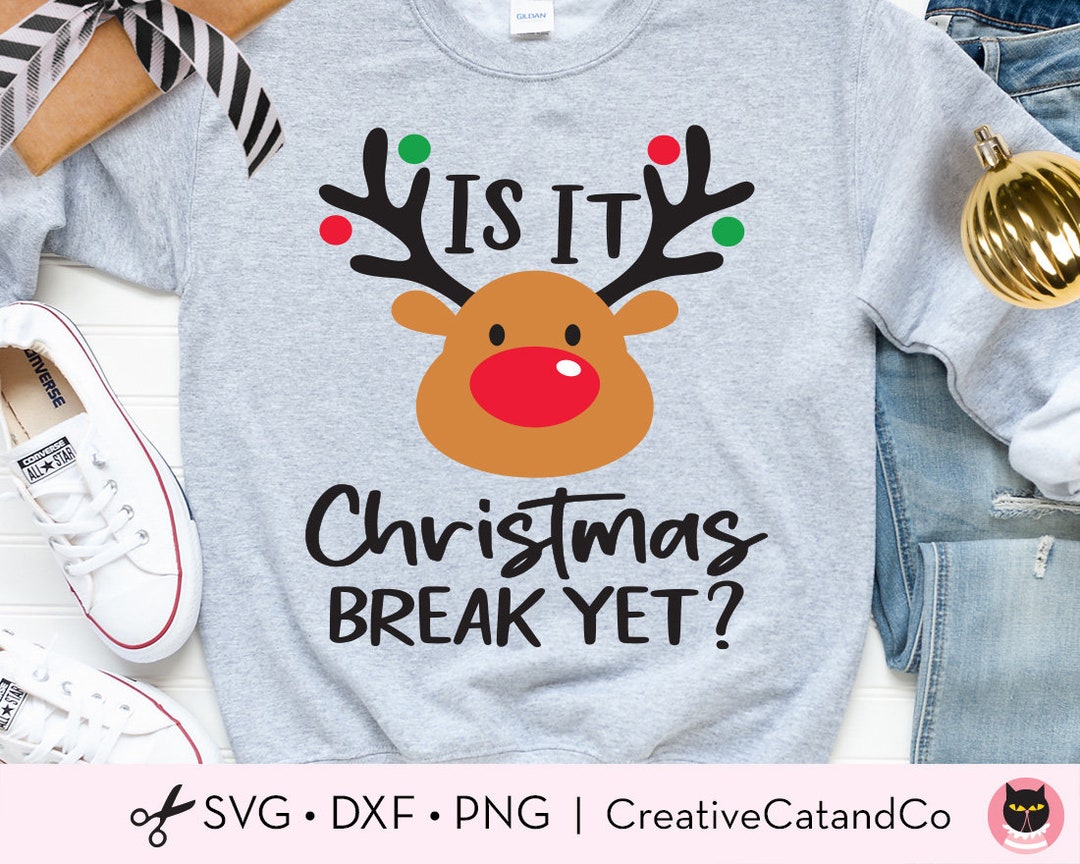 Funny Teacher Christmas Break Svg, Png, Sublimation, is It Christmas ...