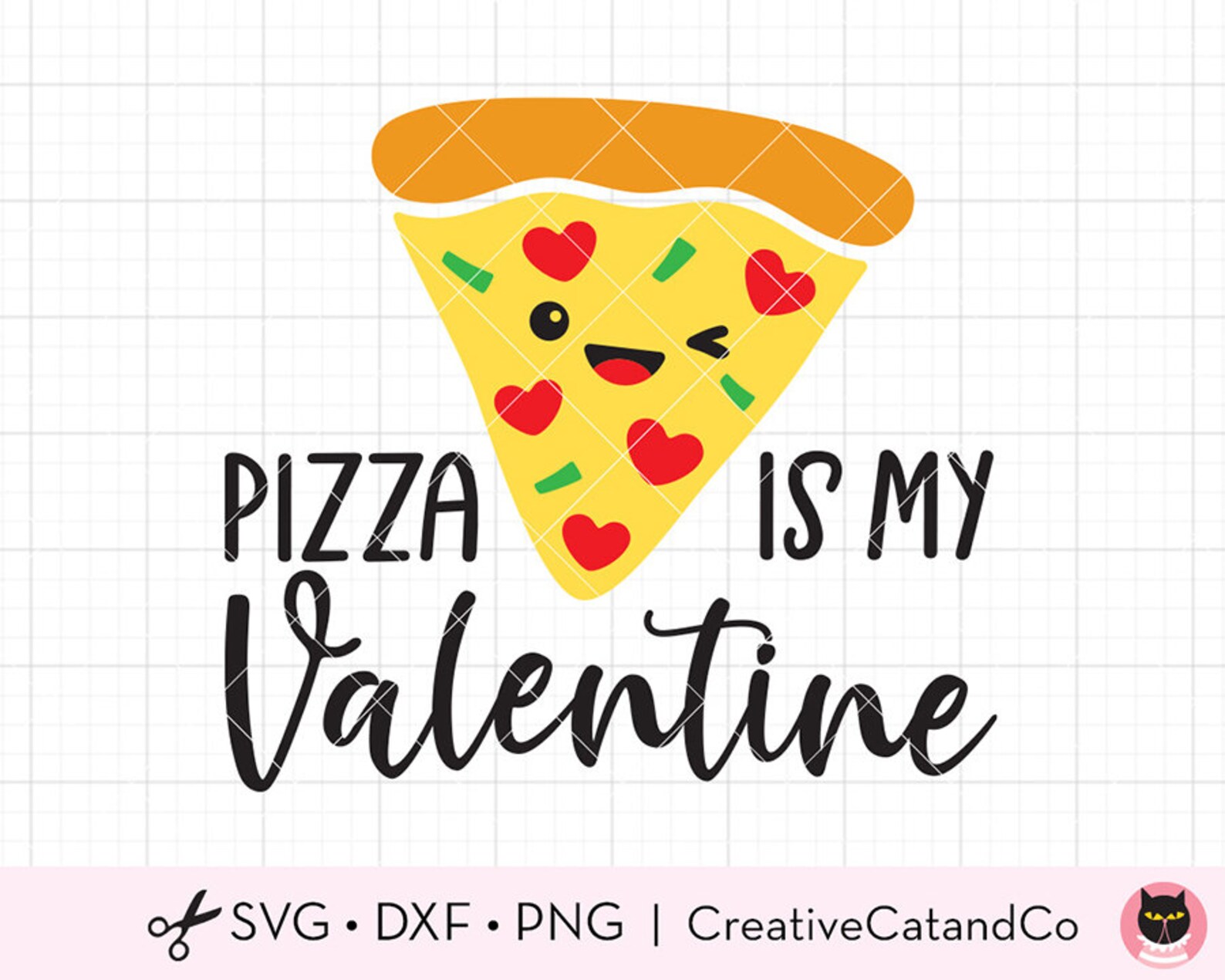 Pizza is My Valentine SVG Funny Valentines Day Cute Pizza - Etsy