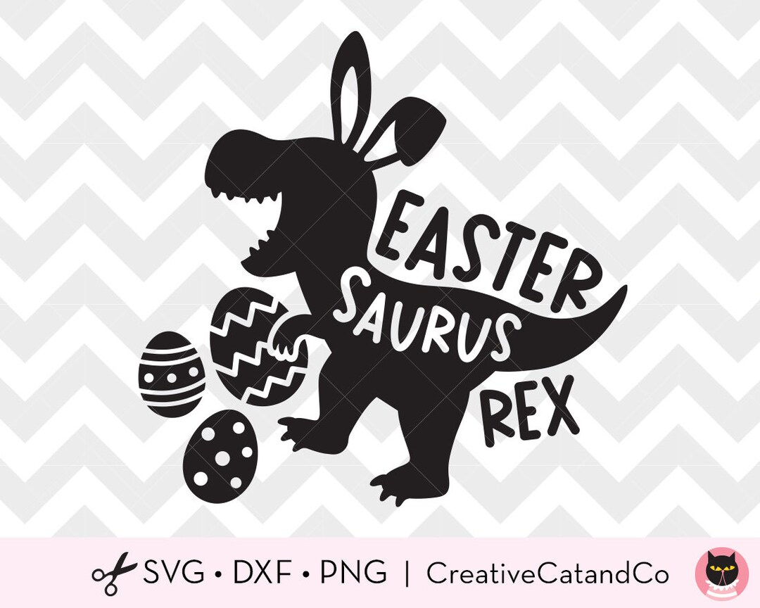 Easter Saurus Rex Svg, Easter Dinosaur Svg, Bunny Saurus, Kid, Boy ...