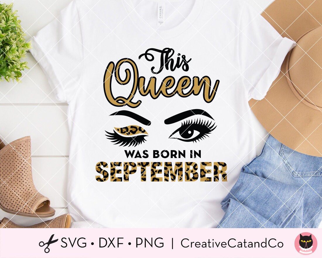 This Queen Was Born in September SVG Sublimation Woman - Etsy