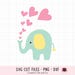 Elephant Valentine Heart SVG Files for Cricut or Silhouette Cute Baby ...