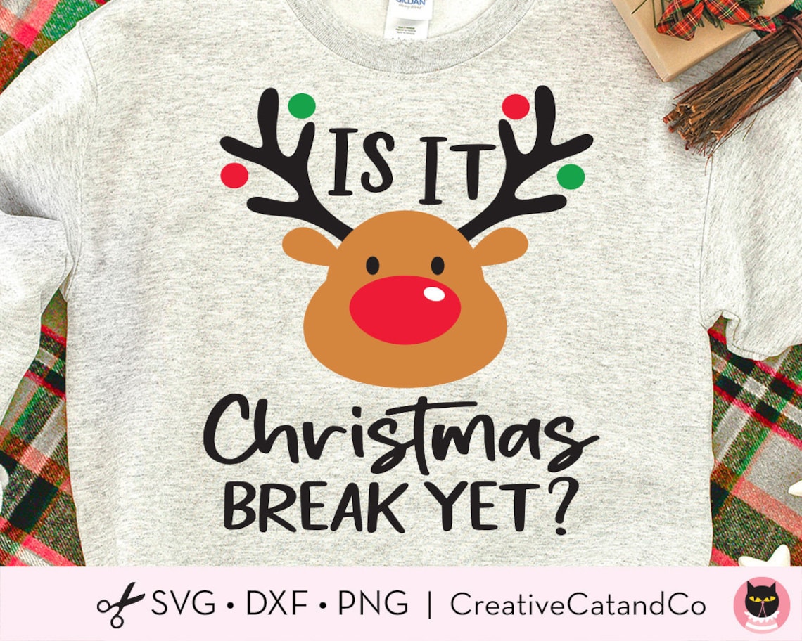 Funny Teacher Christmas Break Svg, Png, Sublimation, is It Christmas ...