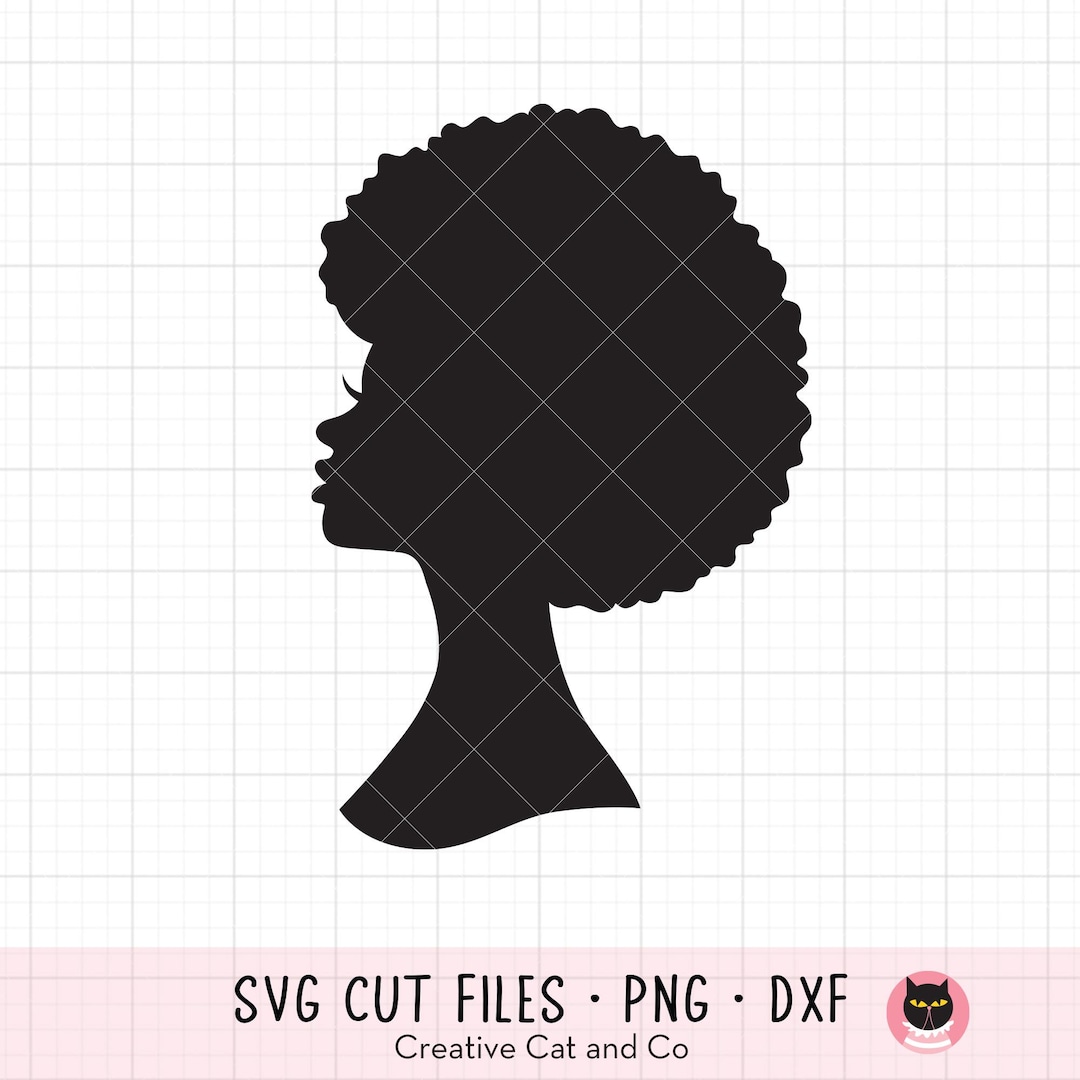 Afro Woman SVG PNG DXF African American Black Woman Lady With Afro Hair ...