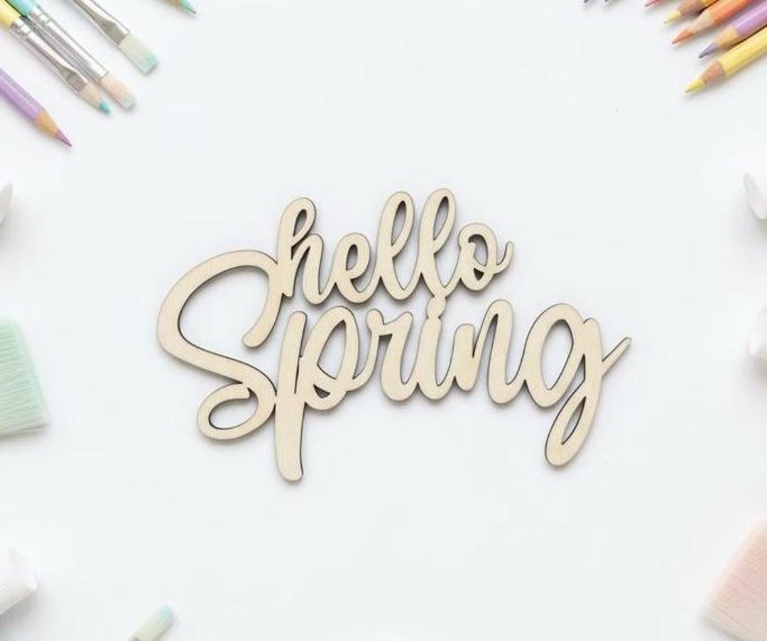 6"-12" Hello Spring Wood Cutout - Unfinished - Etsy