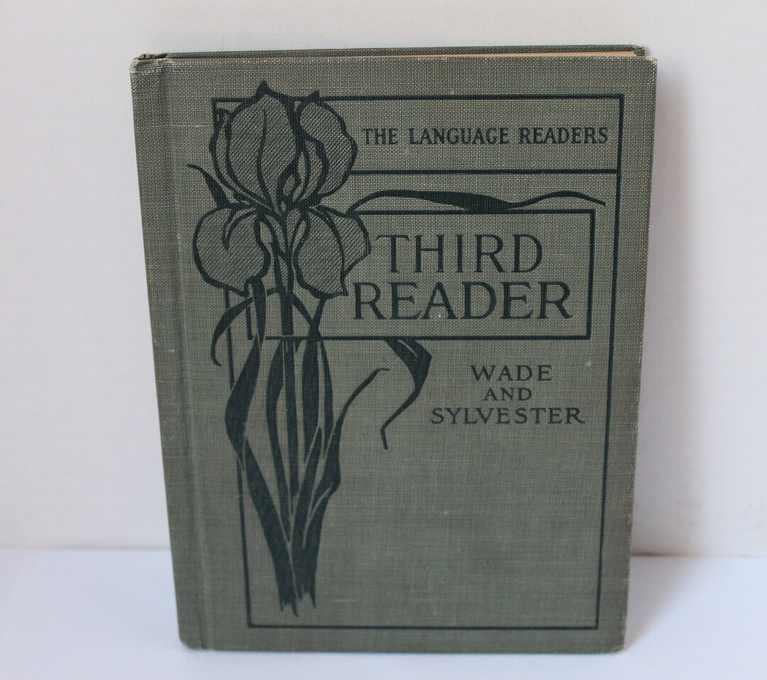 Antique Victorian Era 1906 the Third Reader Text Book by Principals of Public Schools Manhattan ...